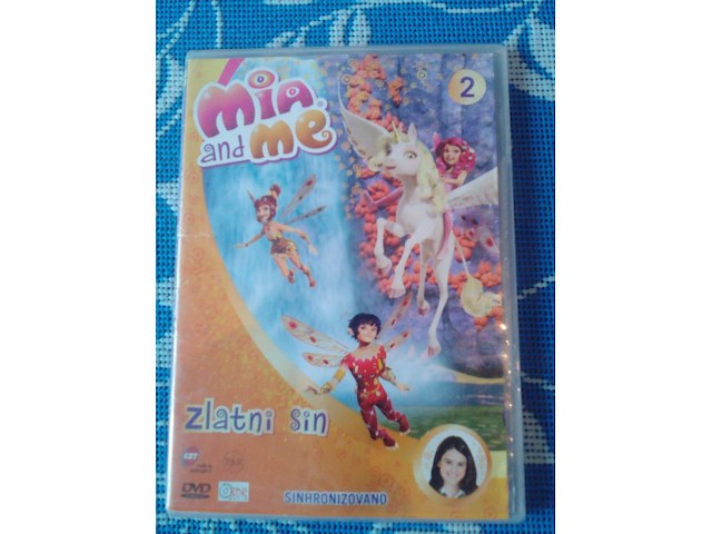 DVD CRTANI FILM - MIA AND ME 2 ZLATNI SIN