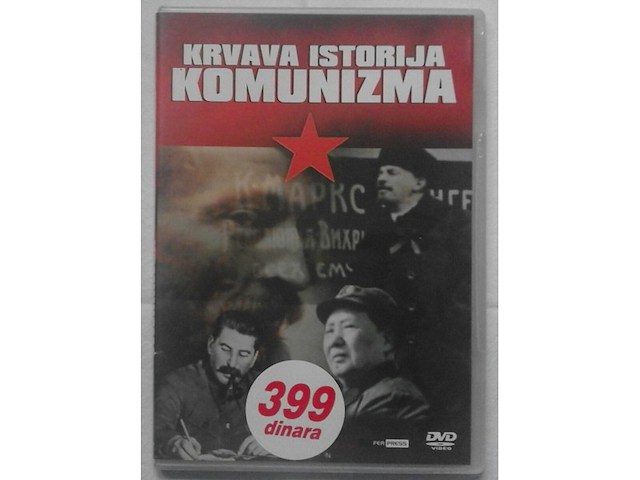 KRVAVA  ISTORIJA  KOMUNIZMA