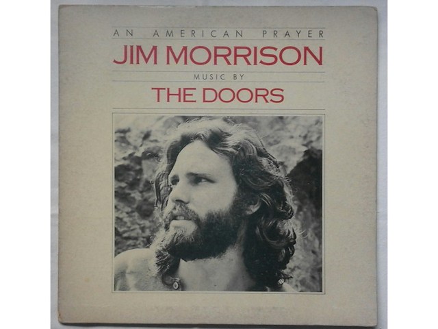 JIM  MORRISON  -  AN  AMERICAN  PRAYER