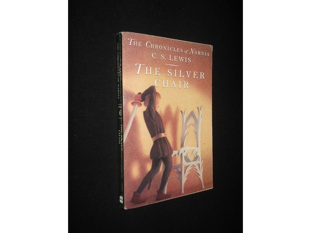 C.S. Lewis THE SILVER CHAIR