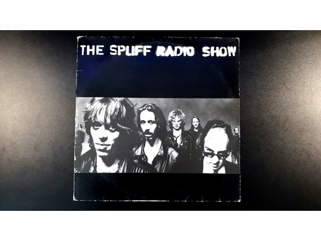 Spliff ‎– The Spliff Radio Show