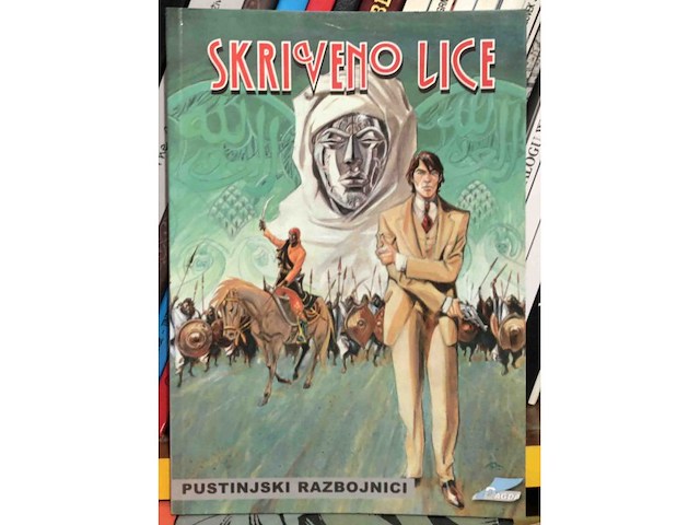 Skriveno lice 1 - Pustinjski razbojnici