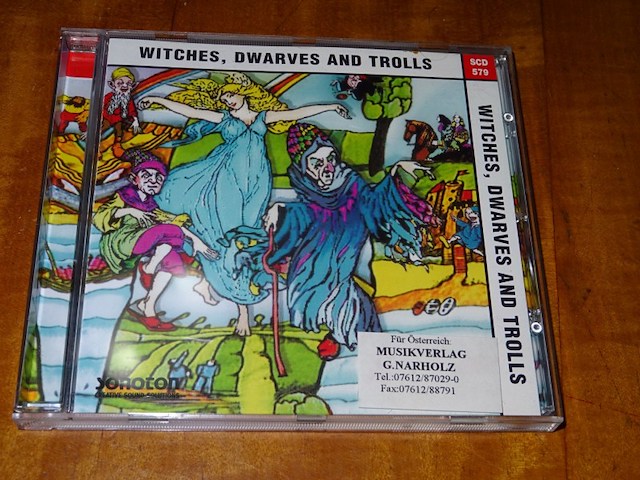 witches,dwarves and trolls