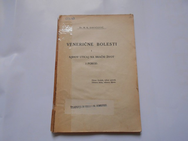 Venerične bolesti , M.K.Savićević,predratna