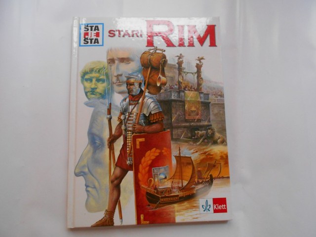 Stari Rim, šta je šta, E.Kincl, klett,2008.