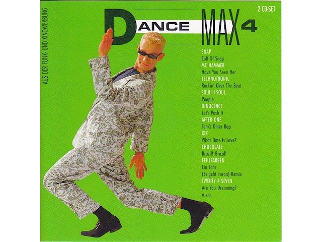 Dance Max 4 - 2CD Snap,Soul II Soul,MC Hammer,Dna,,,