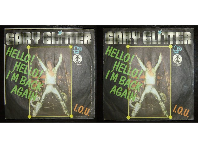GARY GLITTER - Hello!Hello!I`m Back Again(singl)licenca