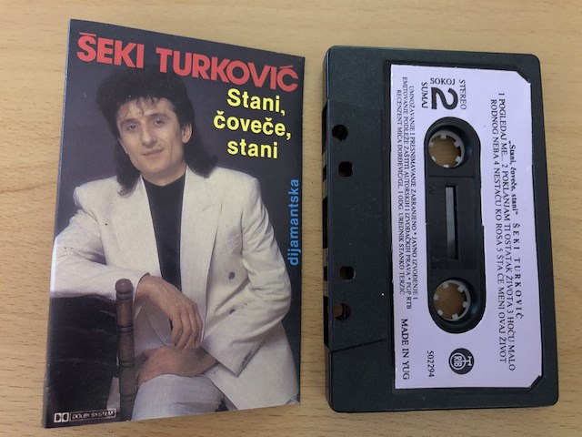 Šeki Turković ‎– Stani, Čoveče, Stani