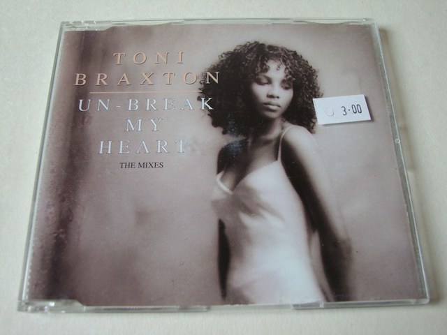 Toni Braxton - Un-Break My Heart (The Mixes)