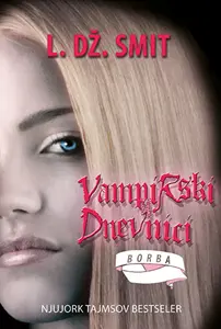 Borba- Vampirski dnevnici 2