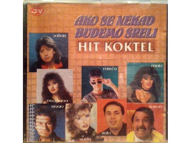 JV HIT KOKTEL - AKO SE NEKAD BUDEMO SRELI