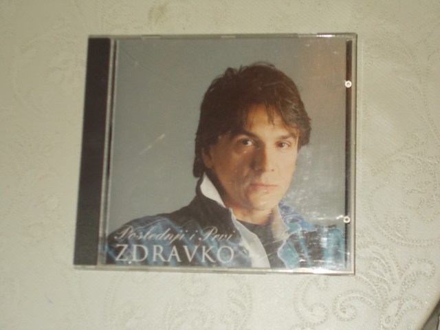 Zdravko Čolić ‎– Poslednji I Prvi