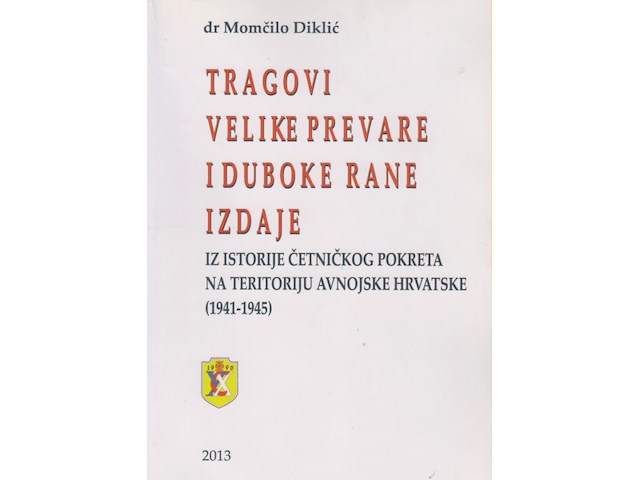 IZ ISTORIJE ČETNIČKOG POKRETA NA TERITORIJU AVNOJSKE HR