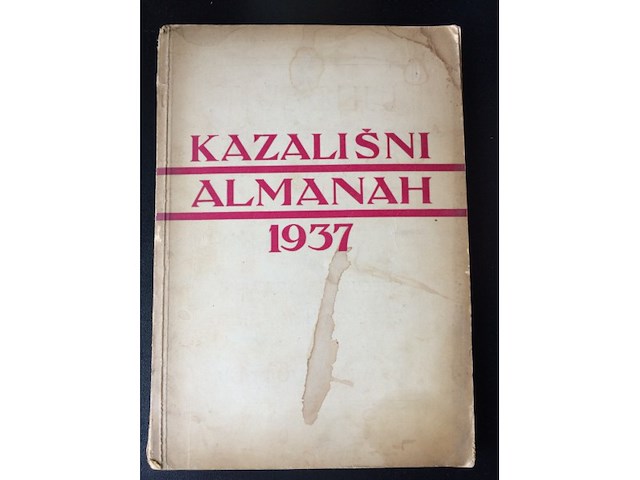 Kazališni almanah 1937 / urednik Slavko Batušić