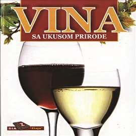 Vina sa ukusom prirode - Miodrag Miša Vujović