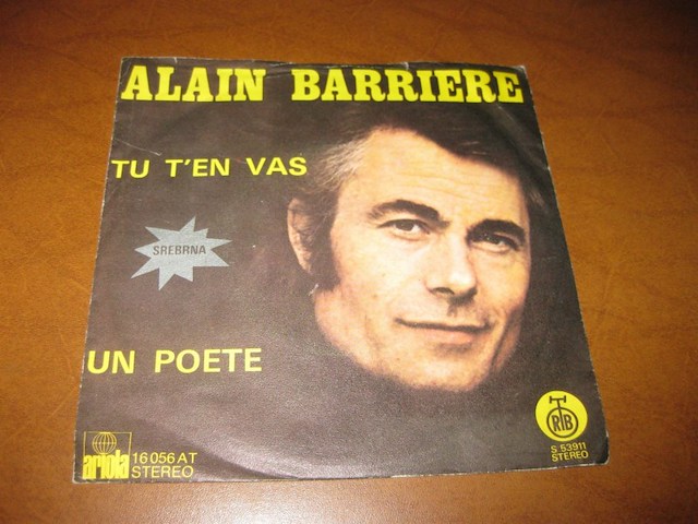 Alain Barriere - Tu T`en Vas / Un Poete