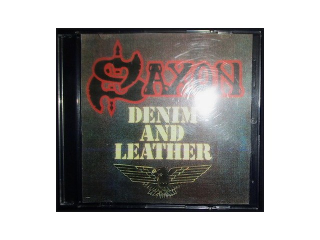 Saxon - Denim and Leather + Bonus 7 Songs