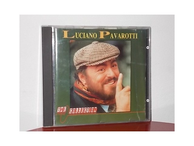 Luciano Pavarotti - The Collection