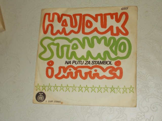 Hajduk Stanko I Jataci ‎– Na Putu Za Stambol