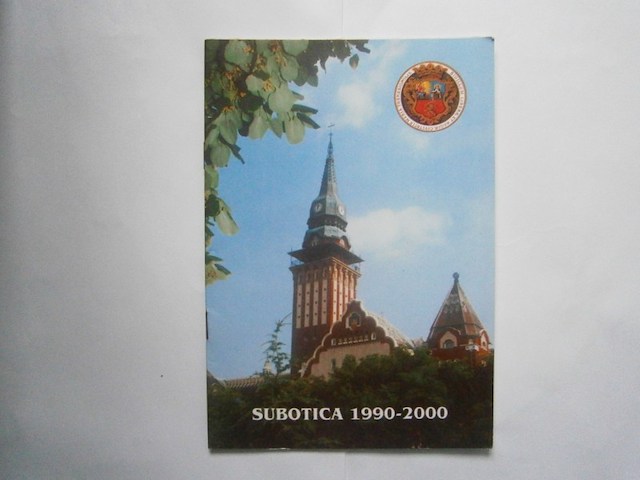 SUBOTICA 1990 - 2000.GODINE