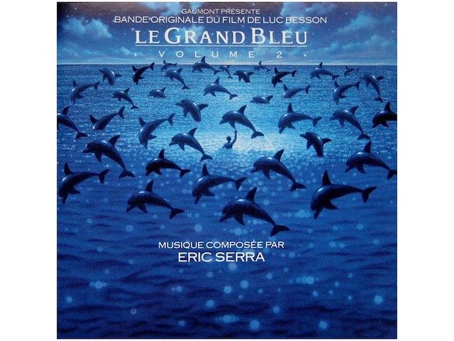 Bande Originale Du Film Le Grand Bleu Vol.2 -Eric Serra