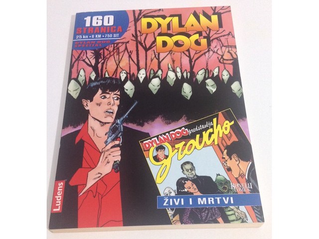 DYLAN DOG Specijal - Živi i mrtvi - Ludens - GLANCER