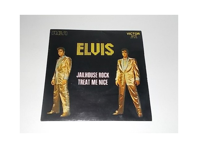 Elvis - Jailhouse Rock / Treat Me Nice