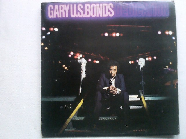 Gary U.S. Bonds - Dedication