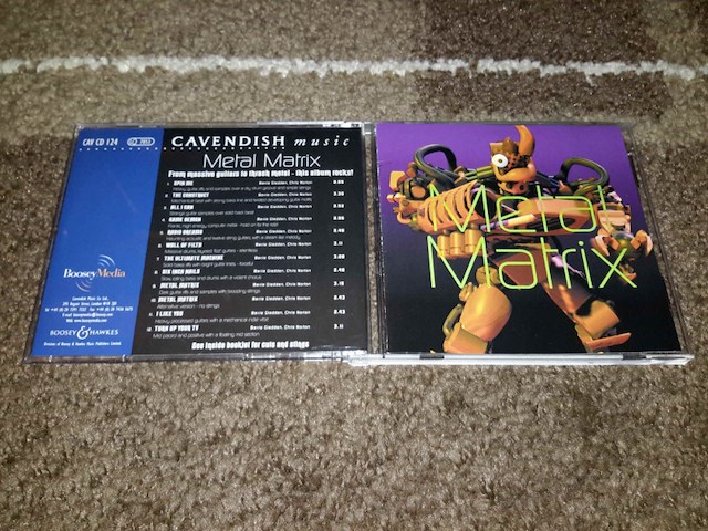 Cavendish music ,Metal matrix , ORIGINAL