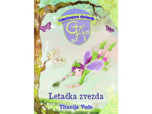 GOLEMHRASTOVA AKADEMIJA - LETAČKA ZVEZDA