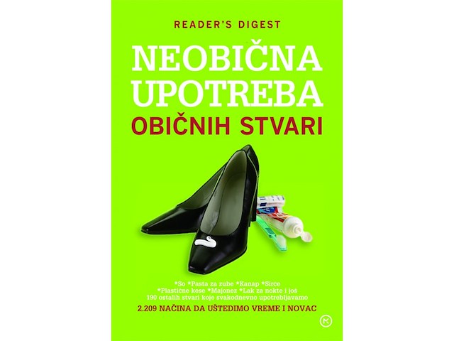 NEOBIČNA UPOTREBA OBIČNIH STVARI