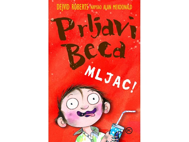 PRLJAVI BECA - MLJAC