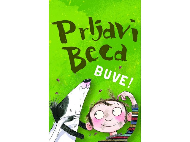 PRLJAVI BECA - BUVE