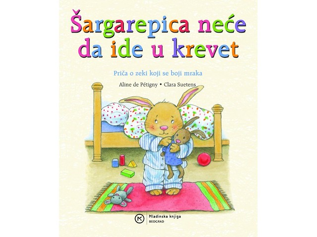 ŠARGAREPICA NEĆE DA IDE U KREVET