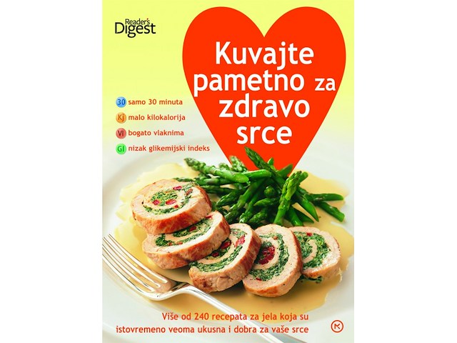 KUVAJTE PAMETNO ZA ZDRAVO SRCE