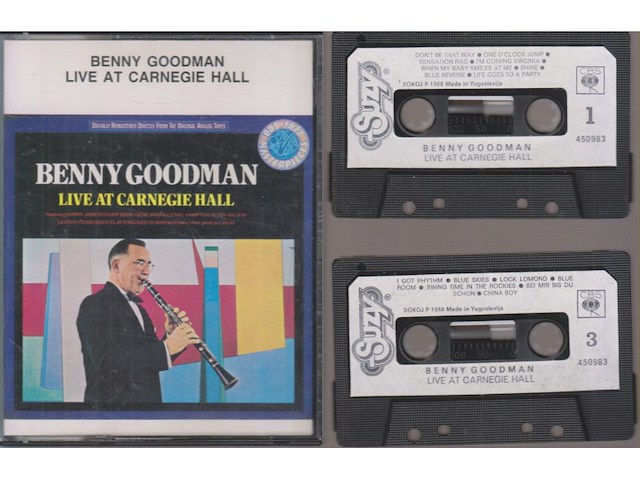 ф BENNY GOODMAN LIVE AT CARNEGGIE HALL + 2 KASETE