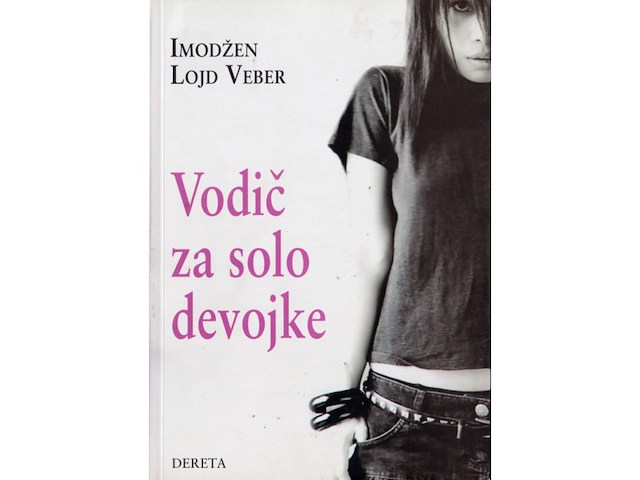 Vodič za solo devojke - Imodžen Lojd Veber