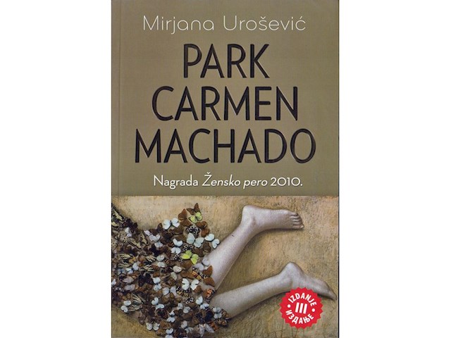 Park Caremen Macado - Mirjana Urošević
