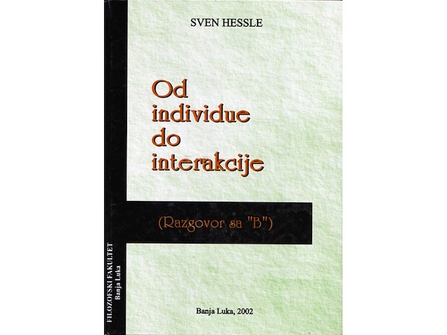 Od individue do interakcije - Sven Hessle