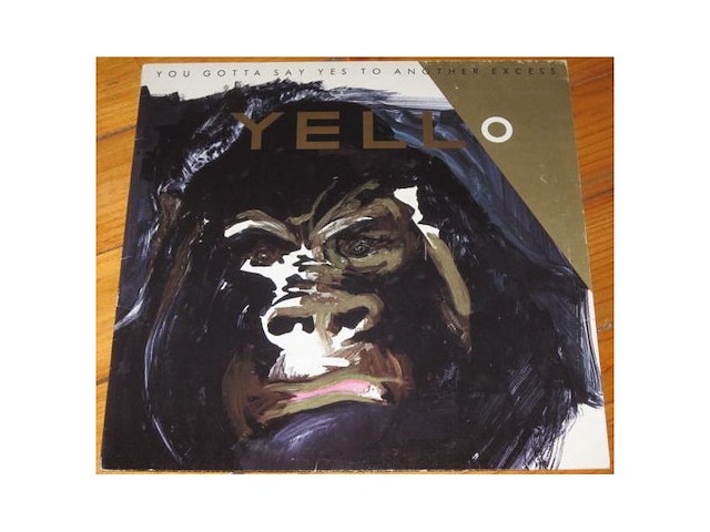 Yello ‎– You Gotta Say Yes To Another Excess (LP)