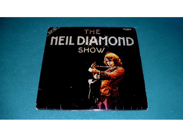 NEIL DIAMOND - The Neil Diamond Show