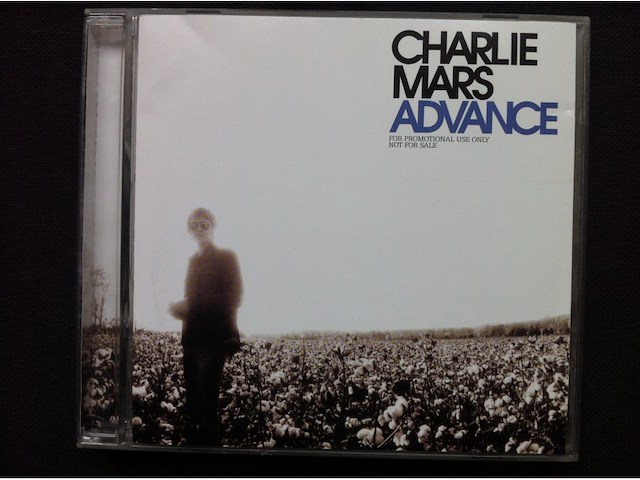 Charlie Mars - ADVANCE   2004