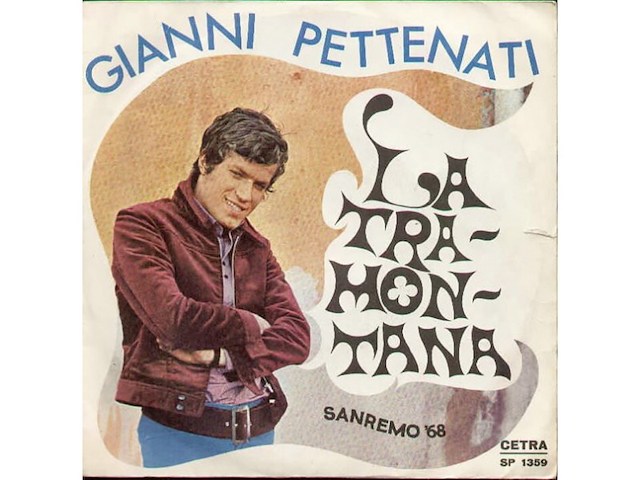 Gianni Pettenati ‎– La Tramontana / SINGL /