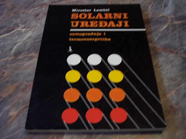 Solarni uređaji - Miroslav Lambić