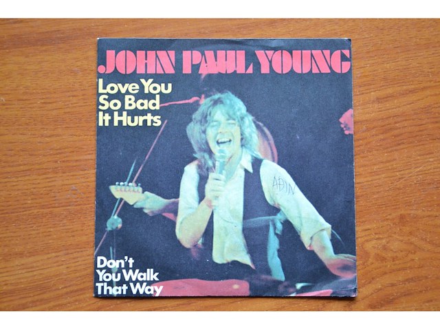 John Paul Young - Love You So Bad It Hurts