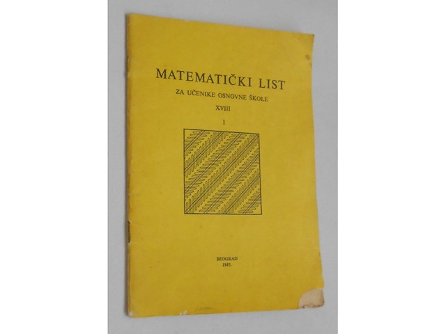 Matematički list za učenike osnovne škole XVIII 1, 1983