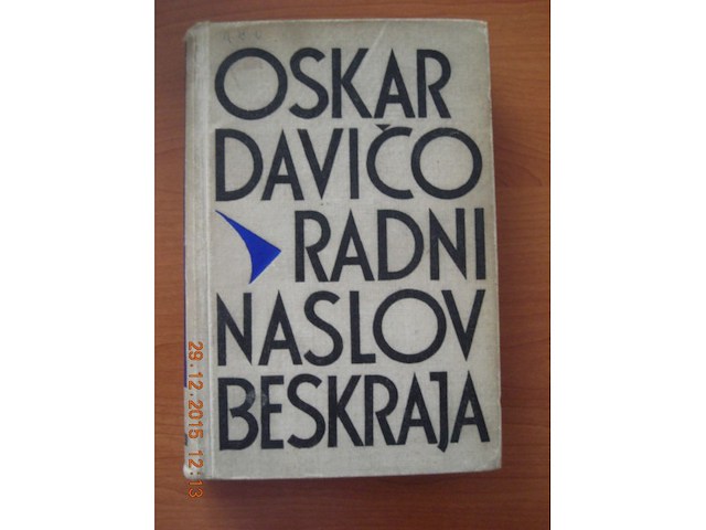 RADNI NASLOV BESKRAJA - OSKAR DAVICO