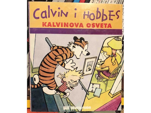 Calvin i Hobs - Kalvinova Osveta