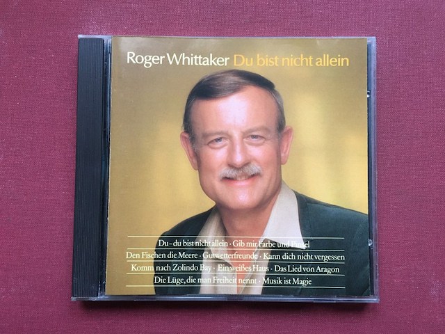 Roger Whittaker - DU BIST NICHT ALLEIN   1988