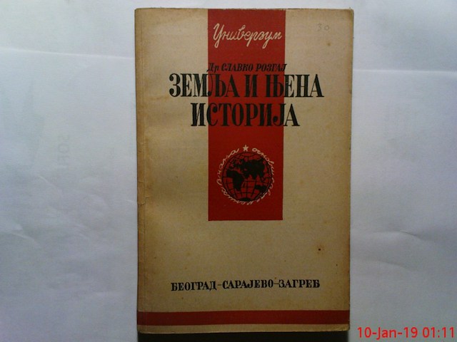 PROF . DR. SLAVKO ROZGAJ - ZEMLJA I NJENA ISTORIJA